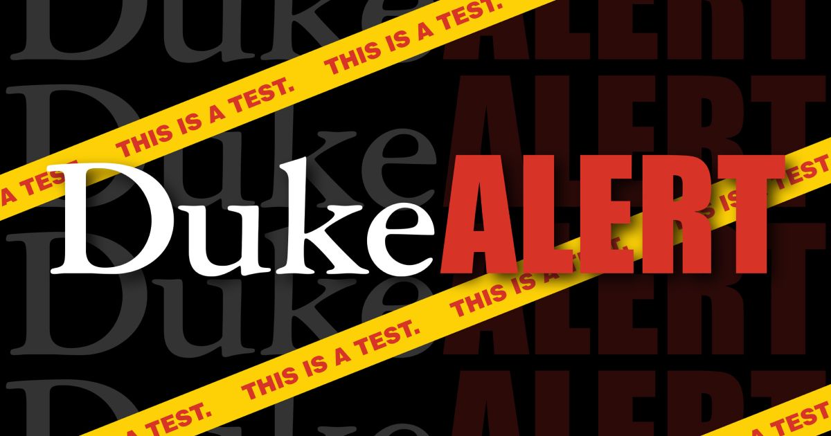 DukeALERT Emergency Test Scheduled for July 16 | Duke Today